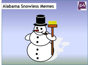 See The Top Ten Memes From The January 29 Alabama Snowless Event - Geek ...