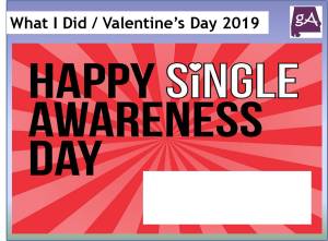 This Is What I Did On Valentine's Day 2019 - Geek Alabama