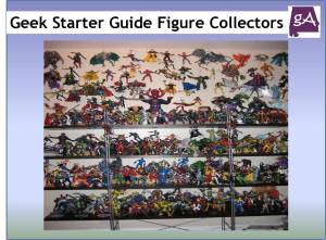 A Short Geek Starter Guide For Figure Collectors - Geek Alabama