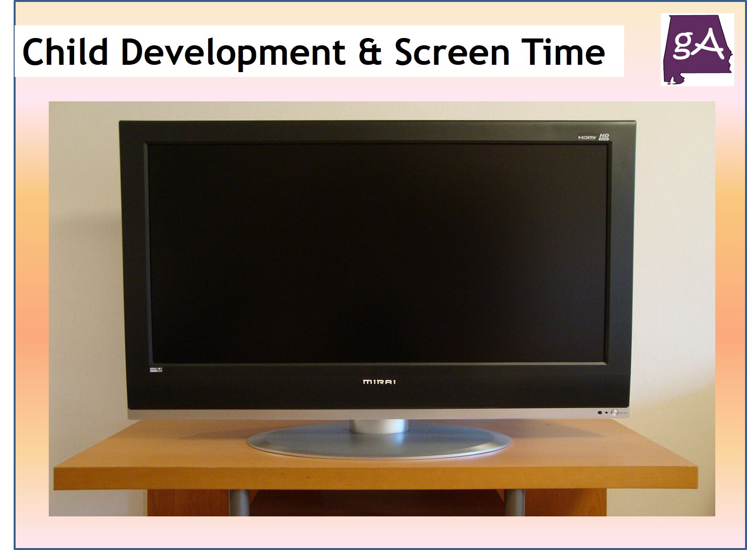 Child Development And Screen Time: What’s The Link? - Geek Alabama