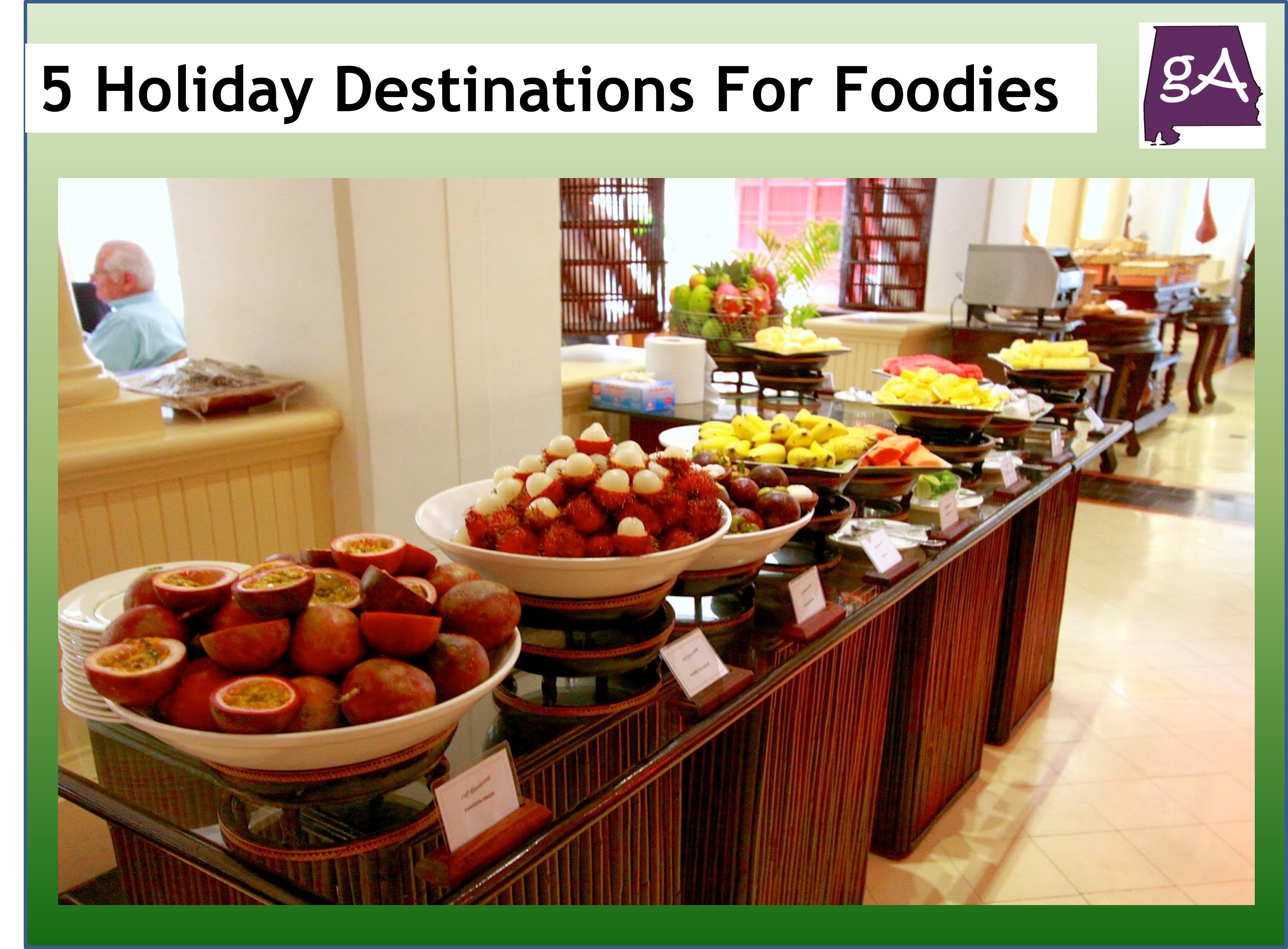 Five Stunning Holiday Destinations Every Foodie Student Must Visit ...