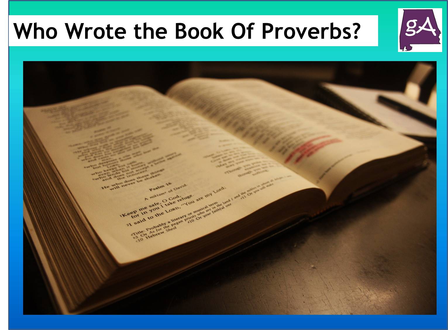 Explore Who Wrote The Book Of Proverbs? - Geek Alabama