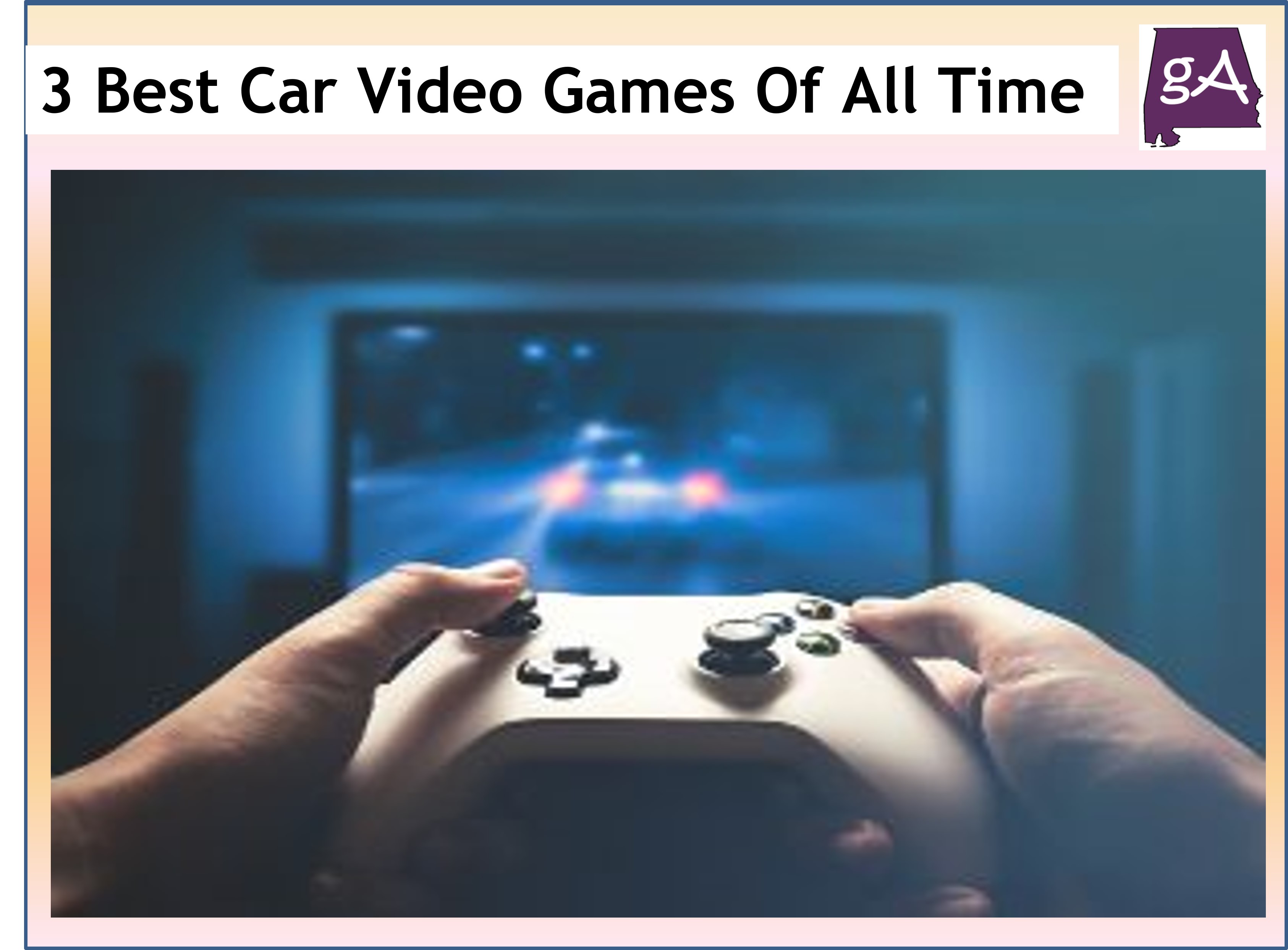 3 of the Best Car Video Games of All Time