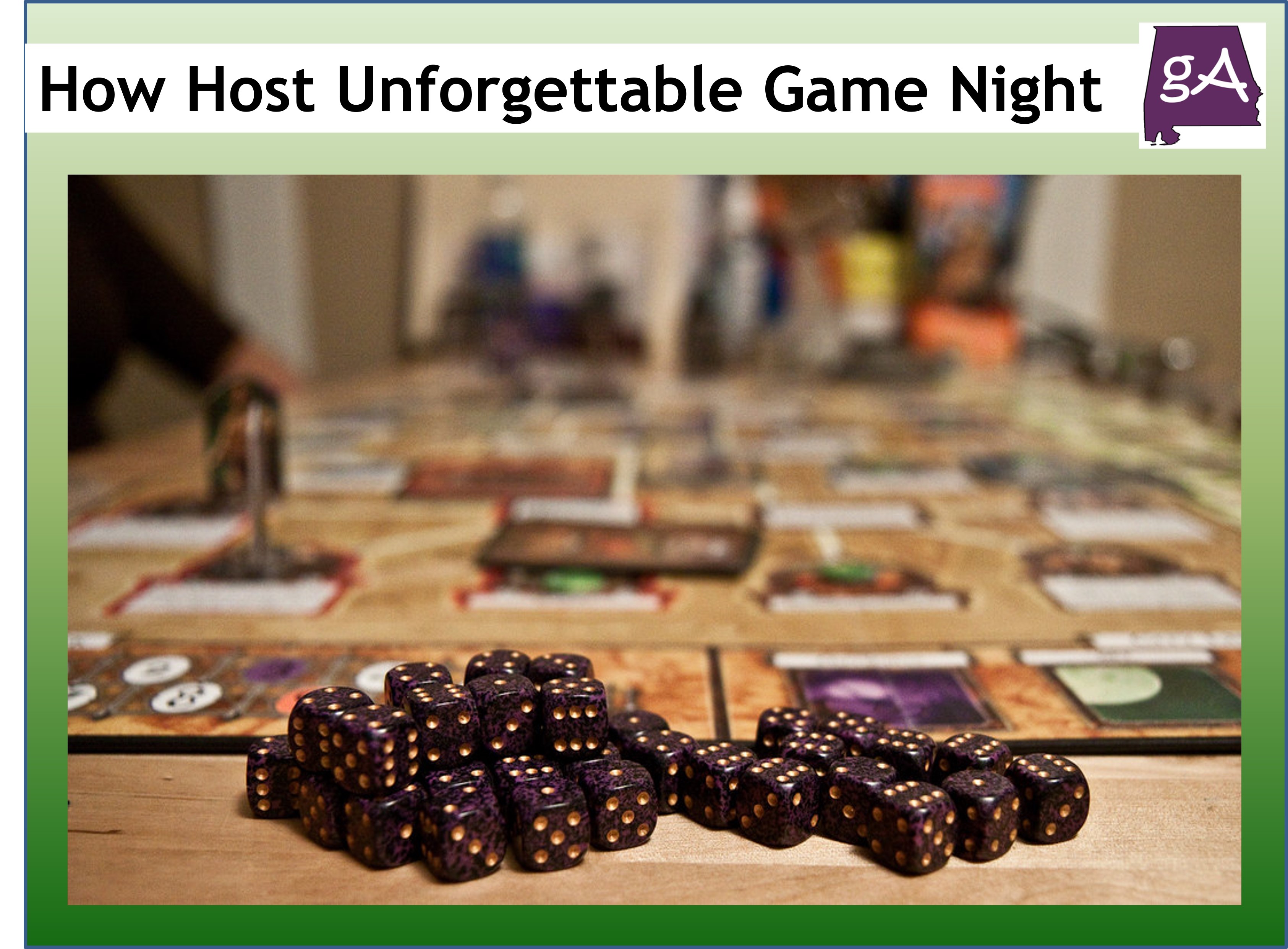 How To Host An Unforgettable Game Night: The Ultimate Guide - Geek Alabama
