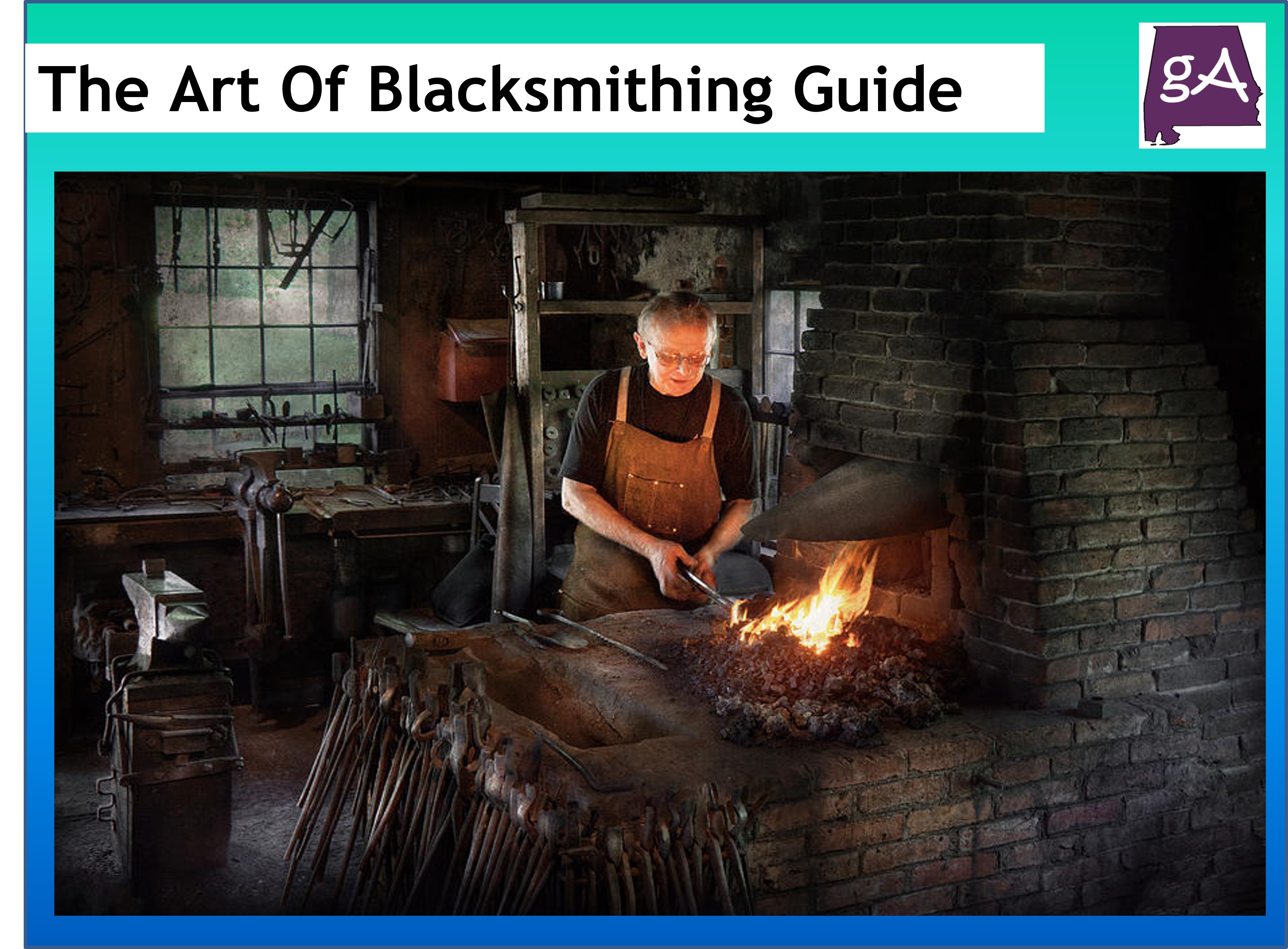 The Art Of Blacksmithing: A Guide For Those New To The Forge - Geek Alabama