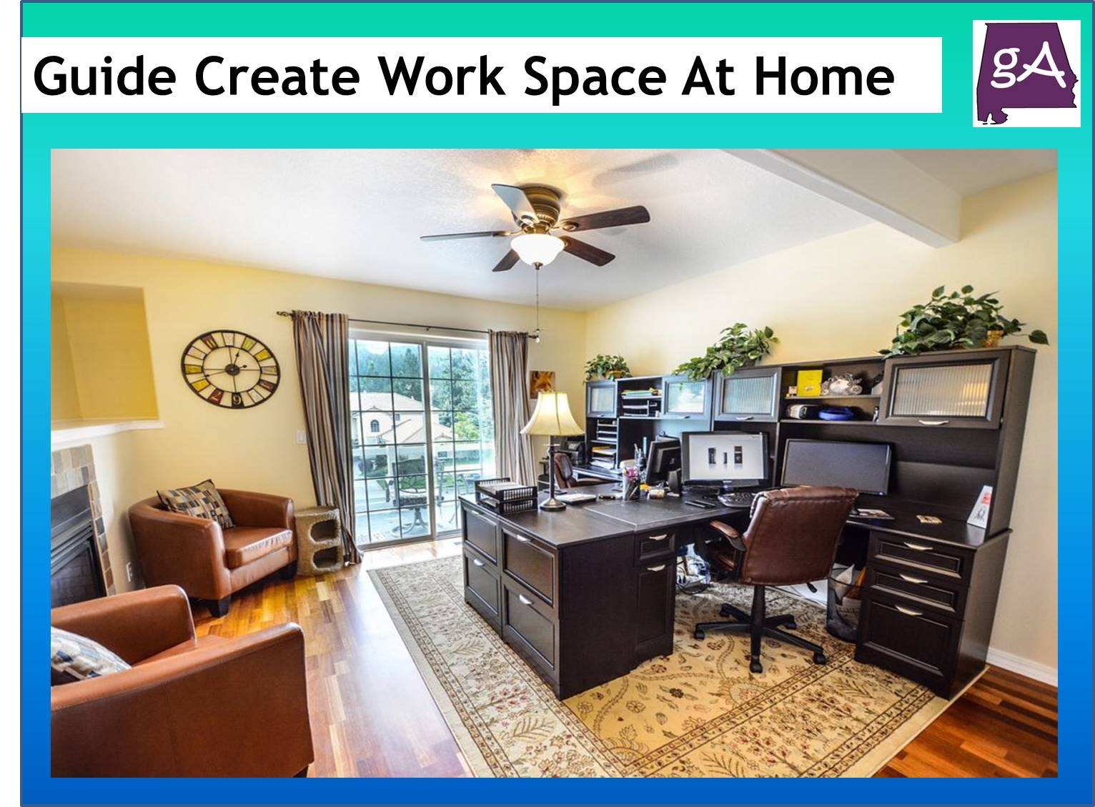 Guide To Create A Functional Work Space In Your Home - Geek Alabama