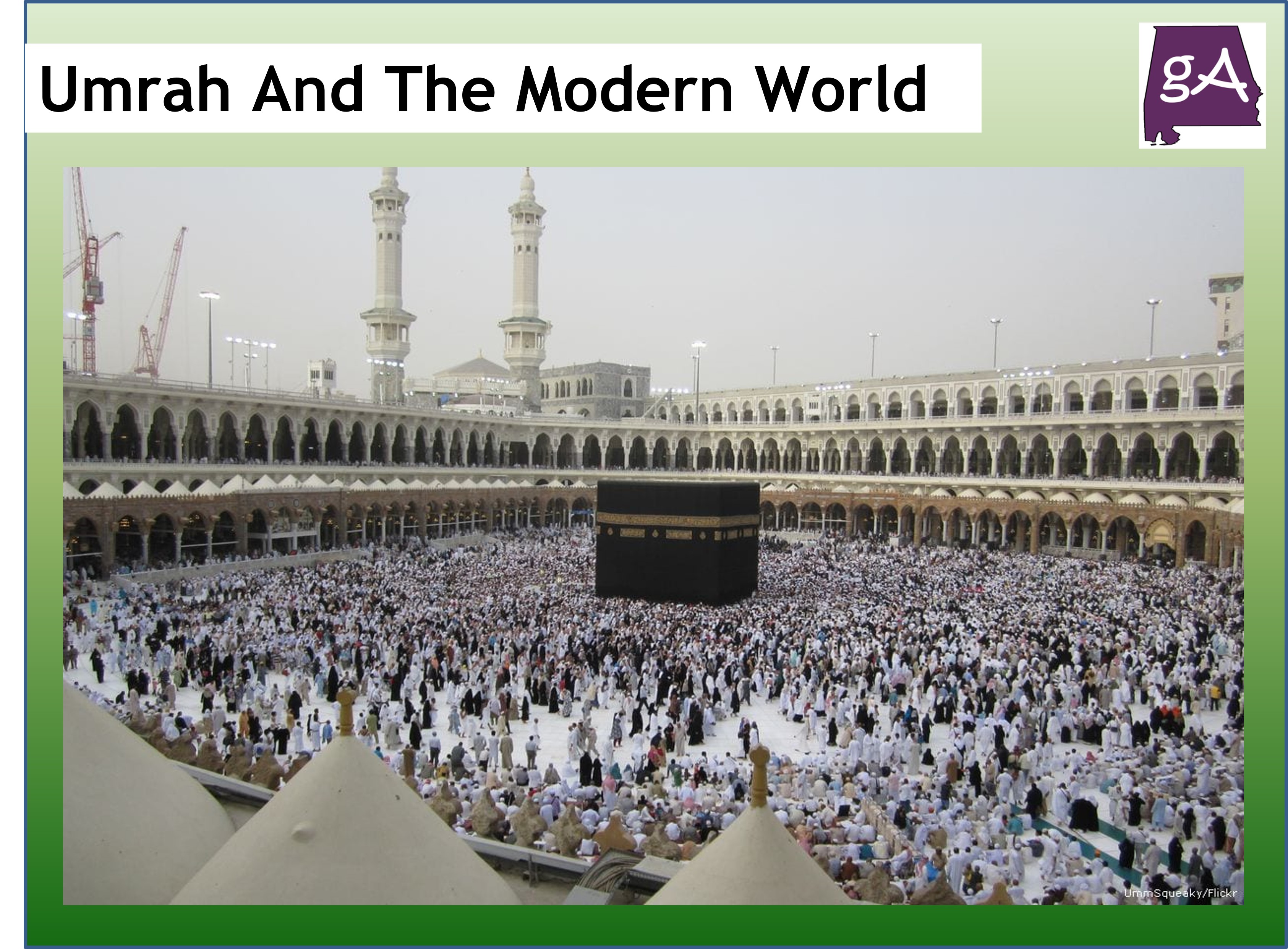 Umrah And The Modern World: Balancing Faith And Lifestyle In Today's ...
