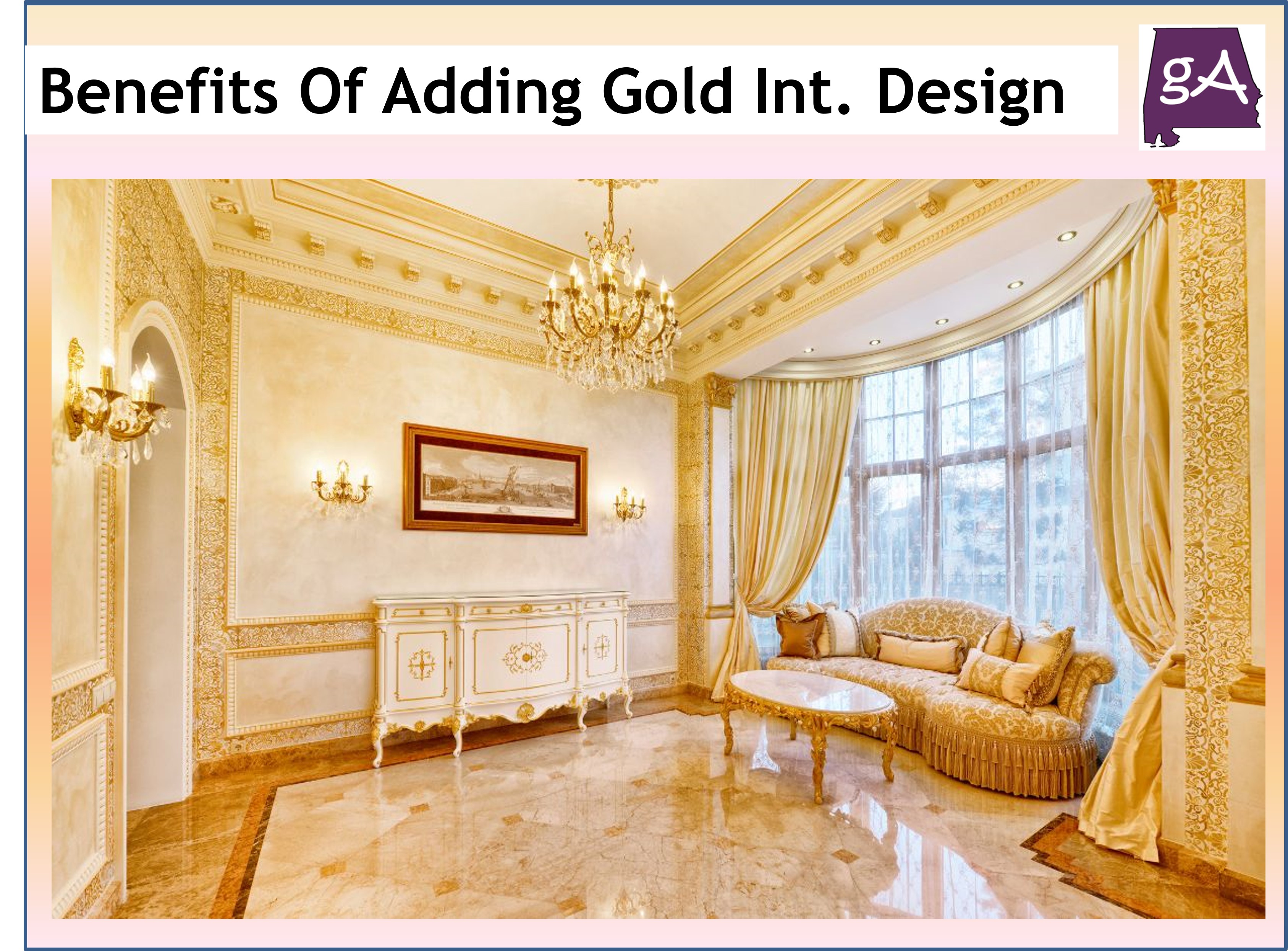 The Benefits of Adding Gold in Interior Design
