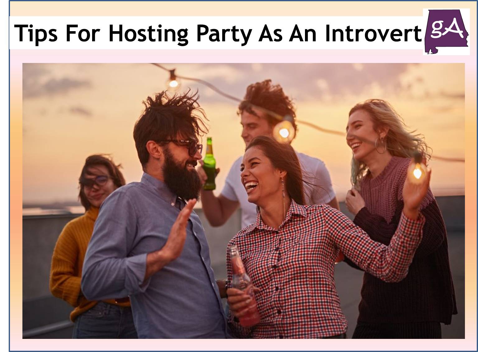Tips for Hosting a Party as an Introvert